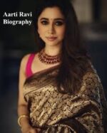 Aarti Ravi Biography 2025 Age, Born, Family, Divorce, Salary, Net Worth ...