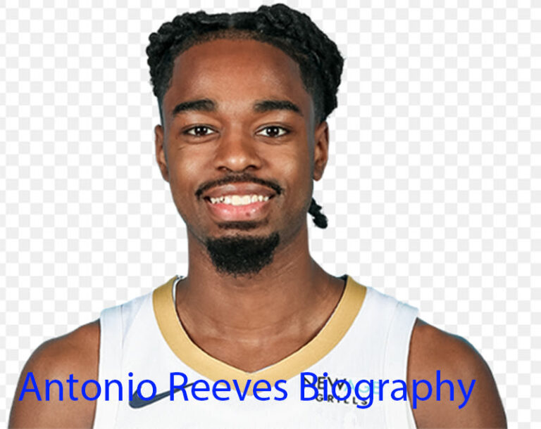 Antonio Reeves Biography 2026 Age, Profile, Born, Family, Salary, Net ...