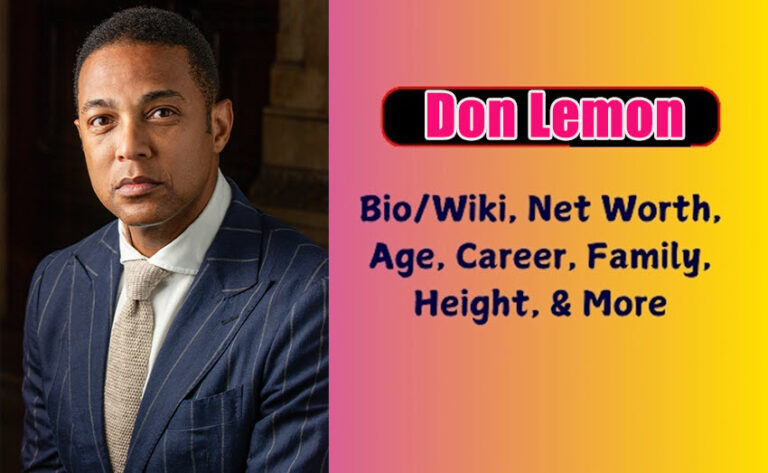 Don Lemon Biography 2025 Age, Height, Weight, Net Worth, Salary, Born and More - Browvopetshop