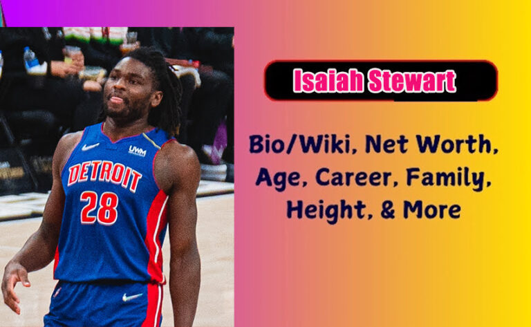 Isaiah Stewart Biography 2025 Age, Height, Weight, Net Worth, Salary ...
