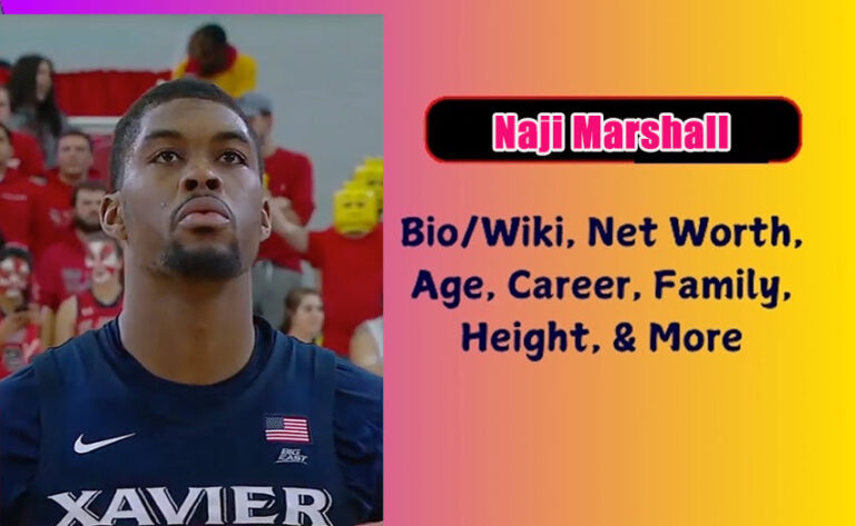 Naji Marshall Biography 2025 Age, Height, Weight, Net Worth, Salary ...