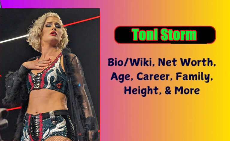 Toni Storm Biography 2026 Age, Height, Weight, Net Worth, Salary, Born ...