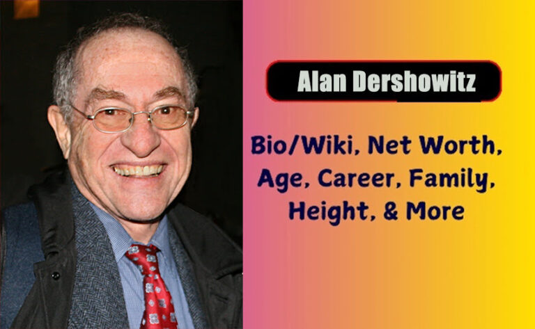 Alan Dershowitz Biography 2025 Age, Height, Weight, Net Worth, Salary, Born, Parents and More ...