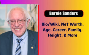 Bernie Sanders Biography 2026 Age, Height, Weight, Net Worth, Salary ...