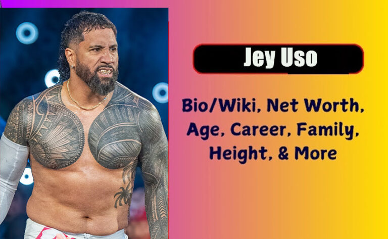 Jey Uso Biography 2026 Age, Height, Weight, Net Worth, Salary, Born ...
