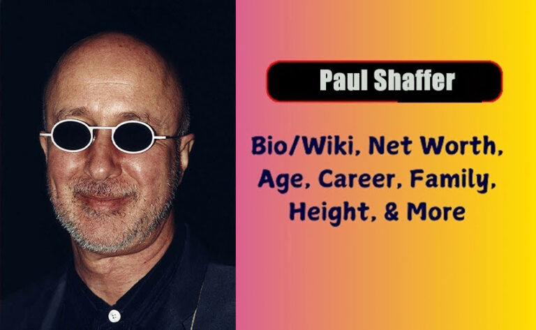 Paul Shaffer Biography 2025 Age, Height, Weight, Net Worth, Salary ...