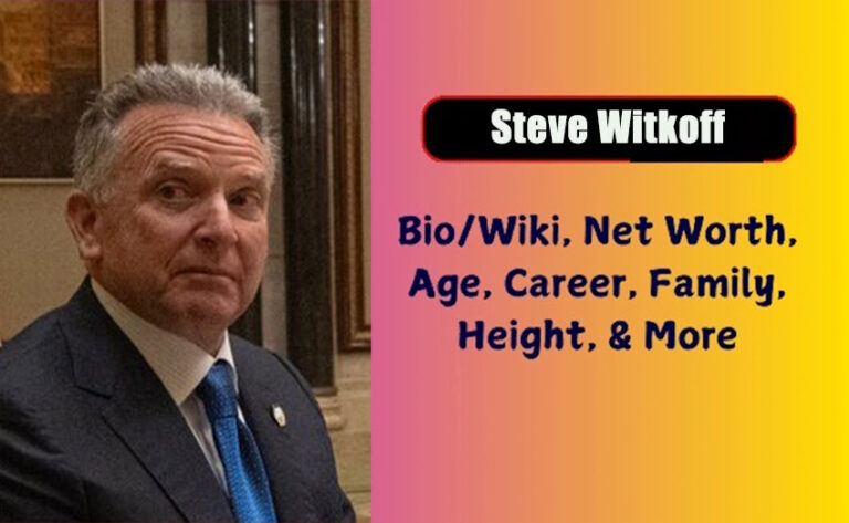 Steve Witkoff Biography 2026 Age, Height, Weight, Net Worth, Salary ...