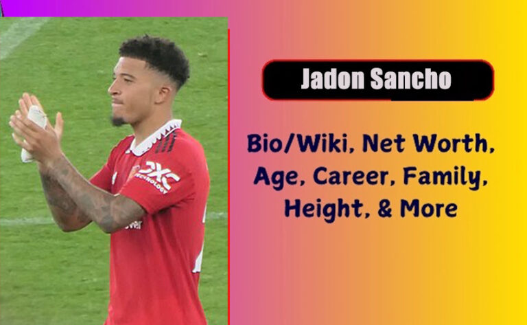 Jadon Sancho Biography 2026 Age, Height, Weight, Net Worth, Salary ...