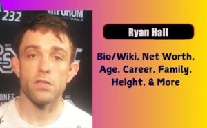 Ryan Hall Biography 2025 Age, Height, Weight, Net Worth, Salary, Born ...