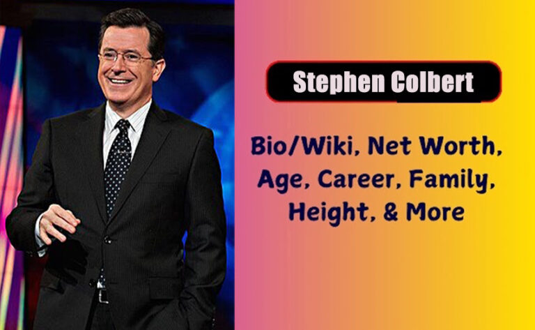 Stephen Colbert Biography 2026 Age, Height, Weight, Net Worth, Salary ...