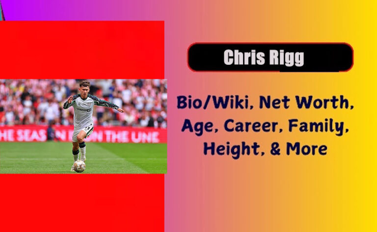 Chris Rigg Biography 2025 Age, Height, Weight, Net Worth, Salary, Born ...