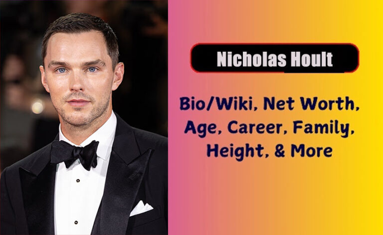 Nicholas Hoult Biography 2025 Age, Height, Weight, Net Worth, Salary, Born, Parents and More ...