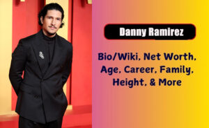 Danny Ramirez Biography 2025 Age, Height, Weight, Net Worth, Salary ...