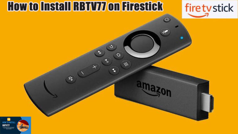 How to Install RBTV77 On Firestick/Android 2026 Steps To Watch Live ...