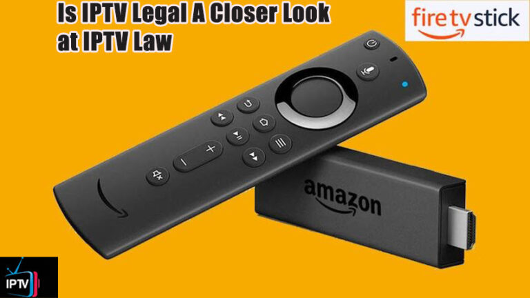 Is IPTV 2026 Legal A Closer Look at IPTV Law & List of Top Best Legal ...