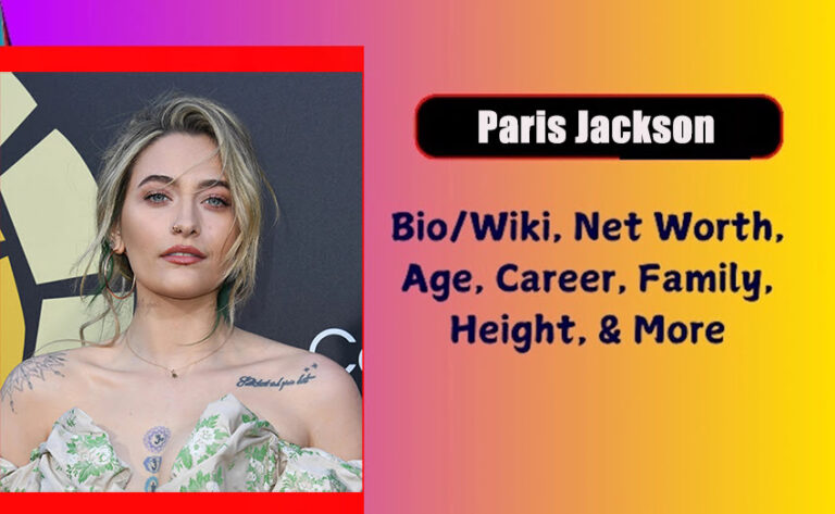 Paris Jackson Biography 2026 Age, Height, Weight, Net Worth, Salary ...